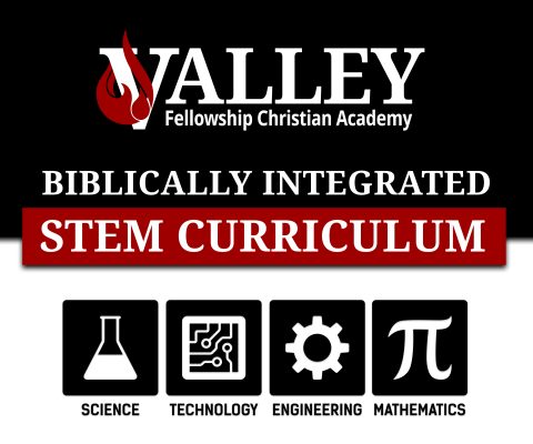 STEM Curriculum - Valley Fellowship Christian Academy